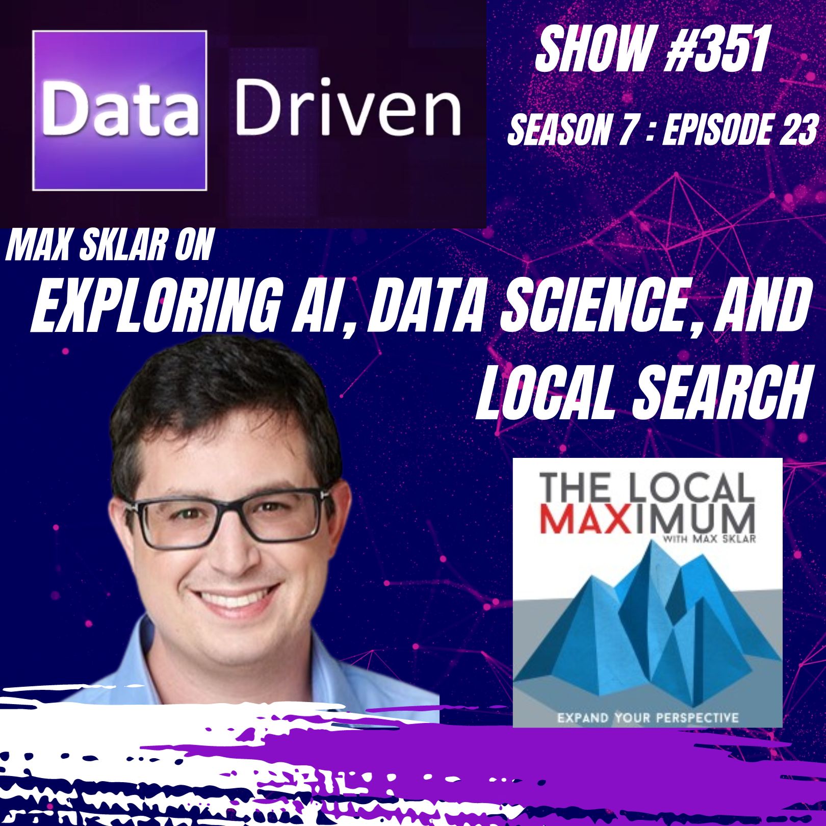 Max Sklar on Exploring AI, Data Science, and Local Search - DataDriven