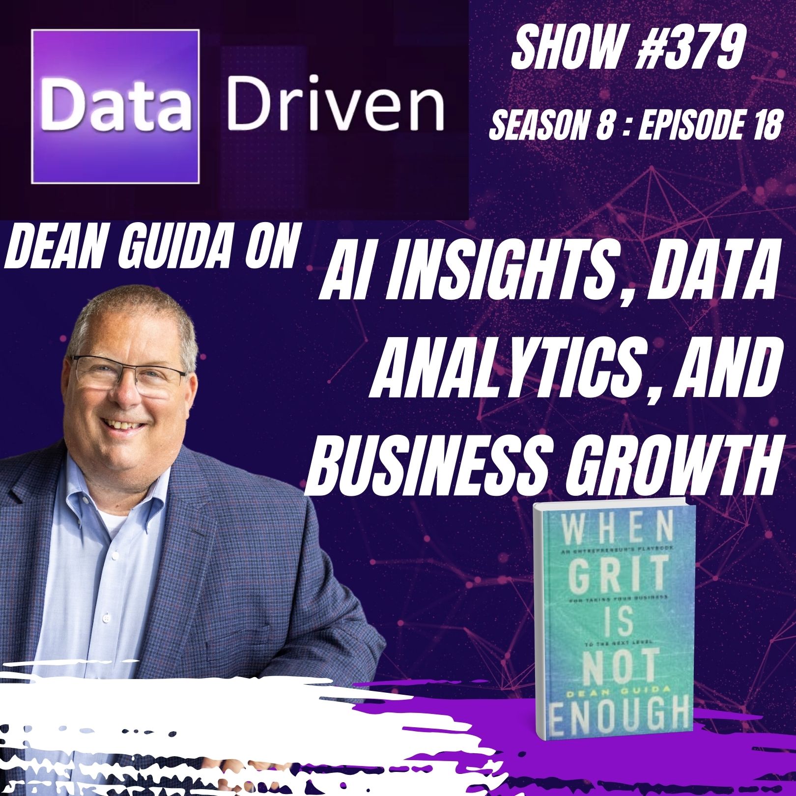 Dean Guida on AI Insights, Data Analytics, and Business Growth - DataDriven